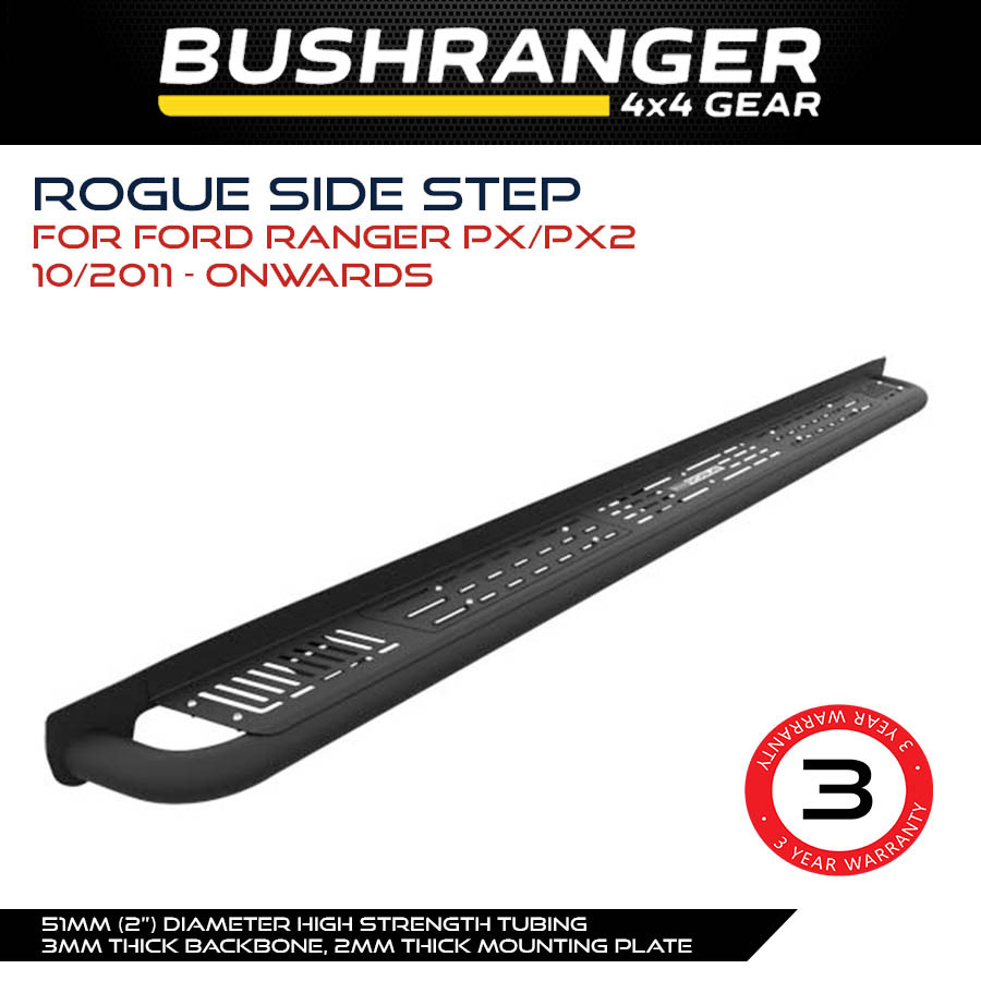 Bushranger Rogue Side Step Fits Ford Ranger PX PX2 10/2011-Onwards 4x4 ...